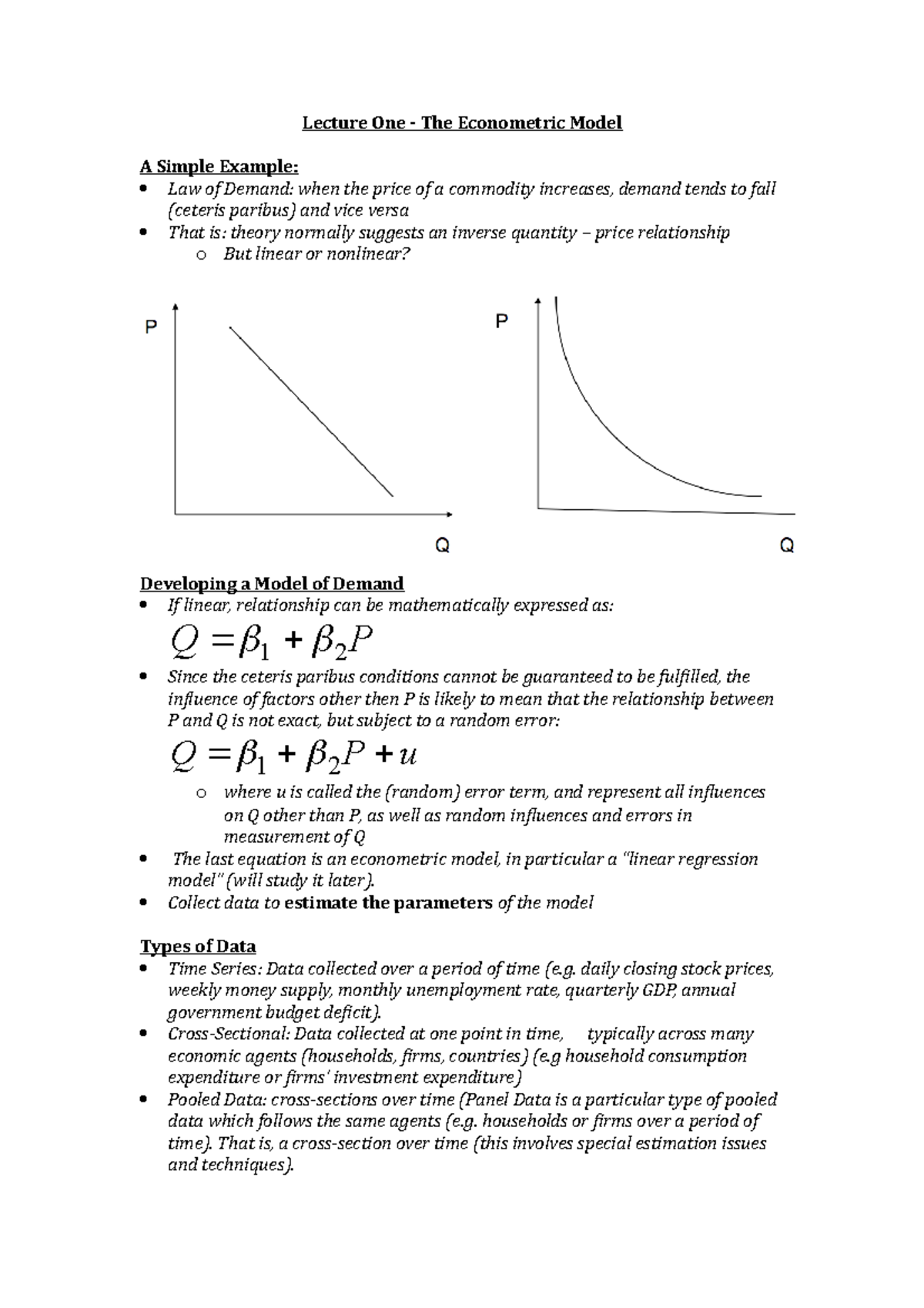 Lecture One - The Econometric Model - Collect data to estimate the ...