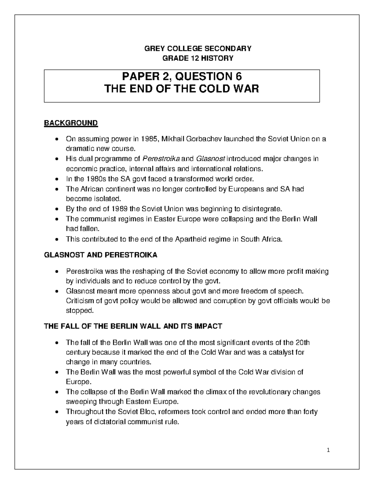 THE END OF COLD WAR 2 - The end of the cold war - GREY COLLEGE ...
