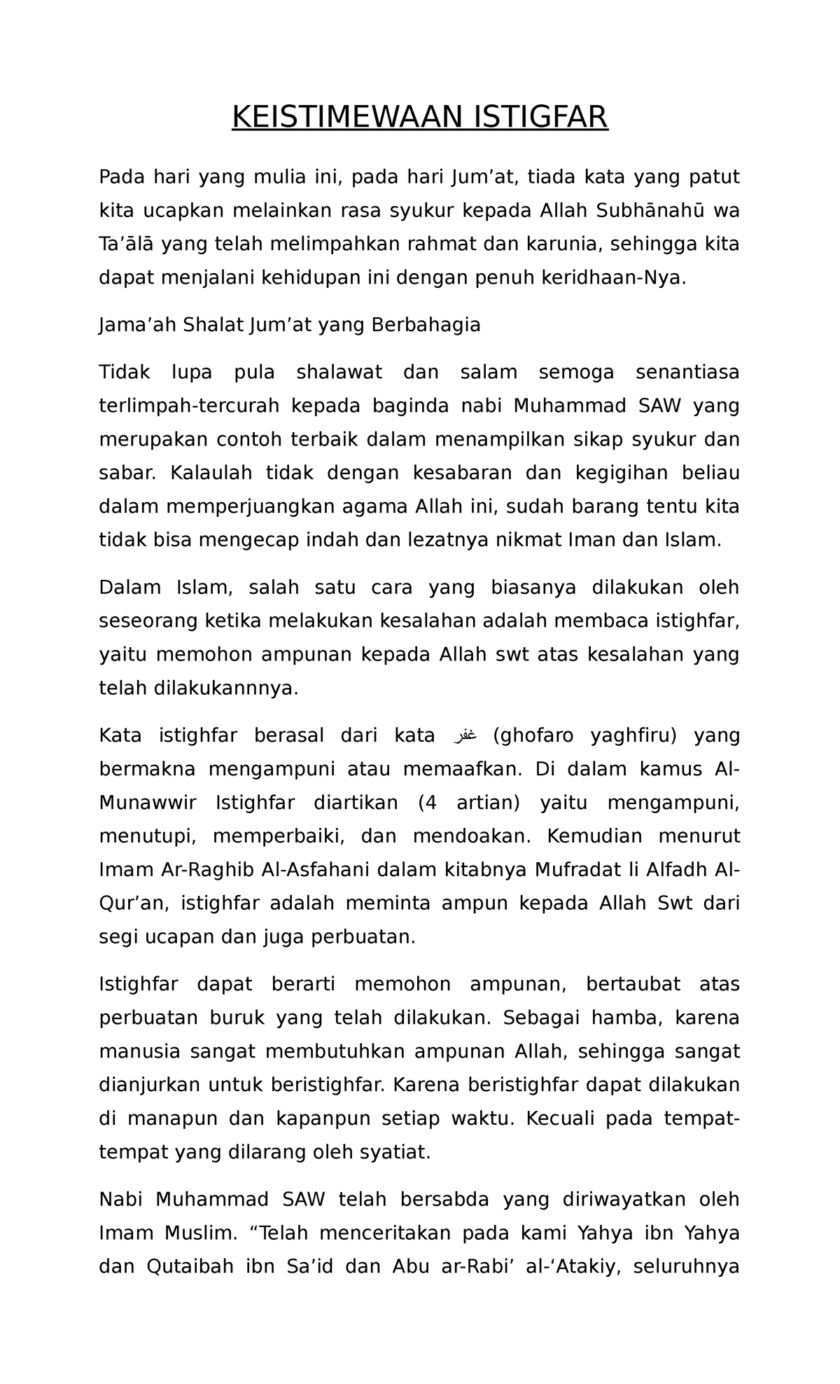 Keistimewaan Istigfar - KEISTIMEWAAN ISTIGFAR Pada hari yang mulia ini ...