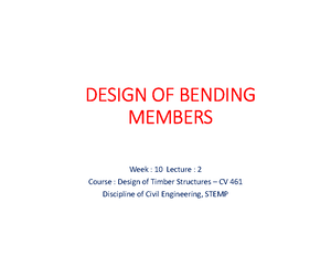 CV461 - Tutorial 10 Week 11 - CV461: Design of Timber Structures ...