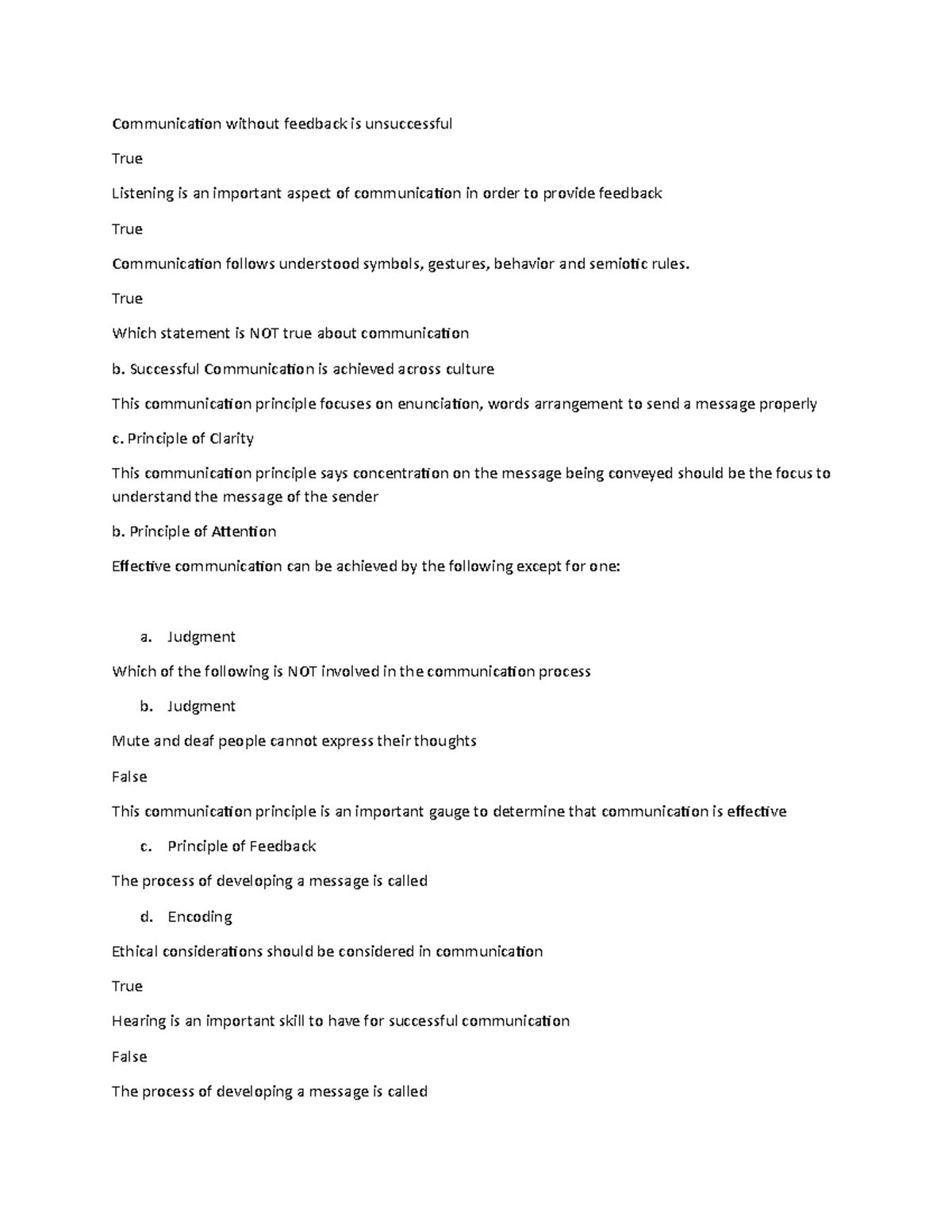 GE6106-Purposive Communication Exam - Communication without feedback is unsuccessful True ...