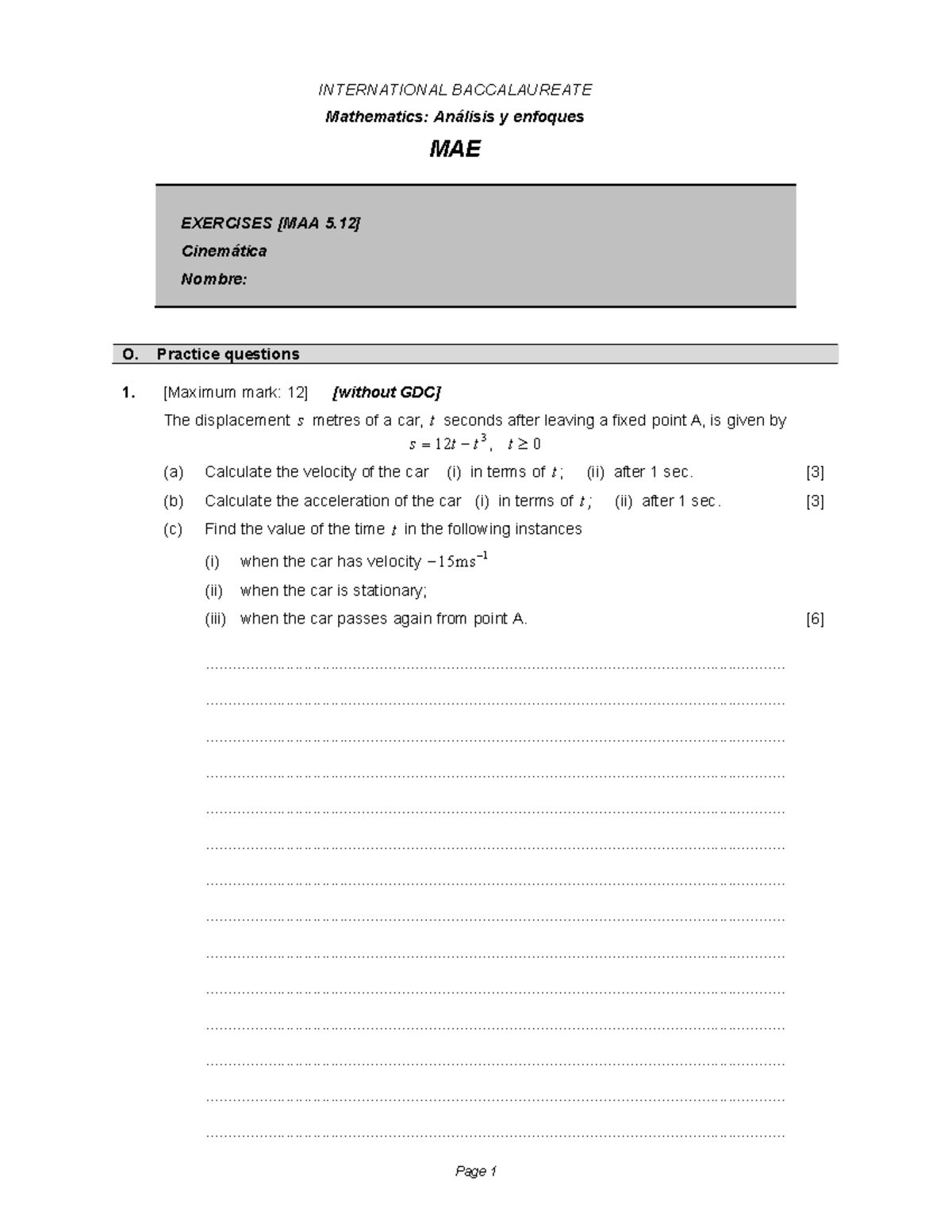 [MAA 5.12] Cinematica 02Oct2024 Parte 1-9 - O. Practice questions [Maximum mark: 12] [without ...
