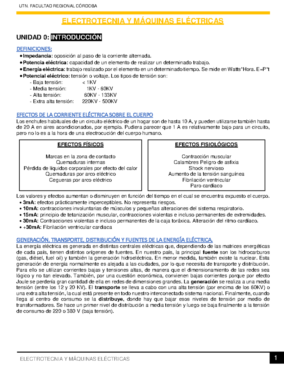 Pablito Vijarra- resumen final electro - ELECTROTECNIA Y MÁQUINAS ELÉCTRICAS UNIDAD 0 ...