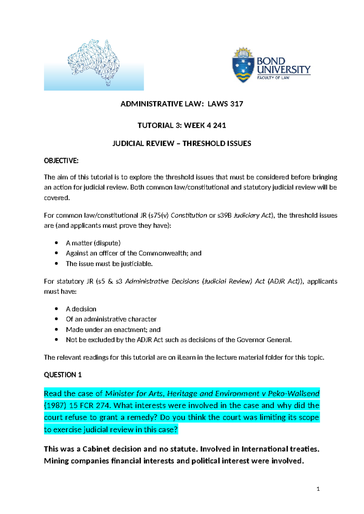 241 Tutorial 3 Wk 4 JR - Standing - ADMINISTRATIVE LAW: LAWS 317 TUTORIAL 3: WEEK 4 241 JUDICIAL ...