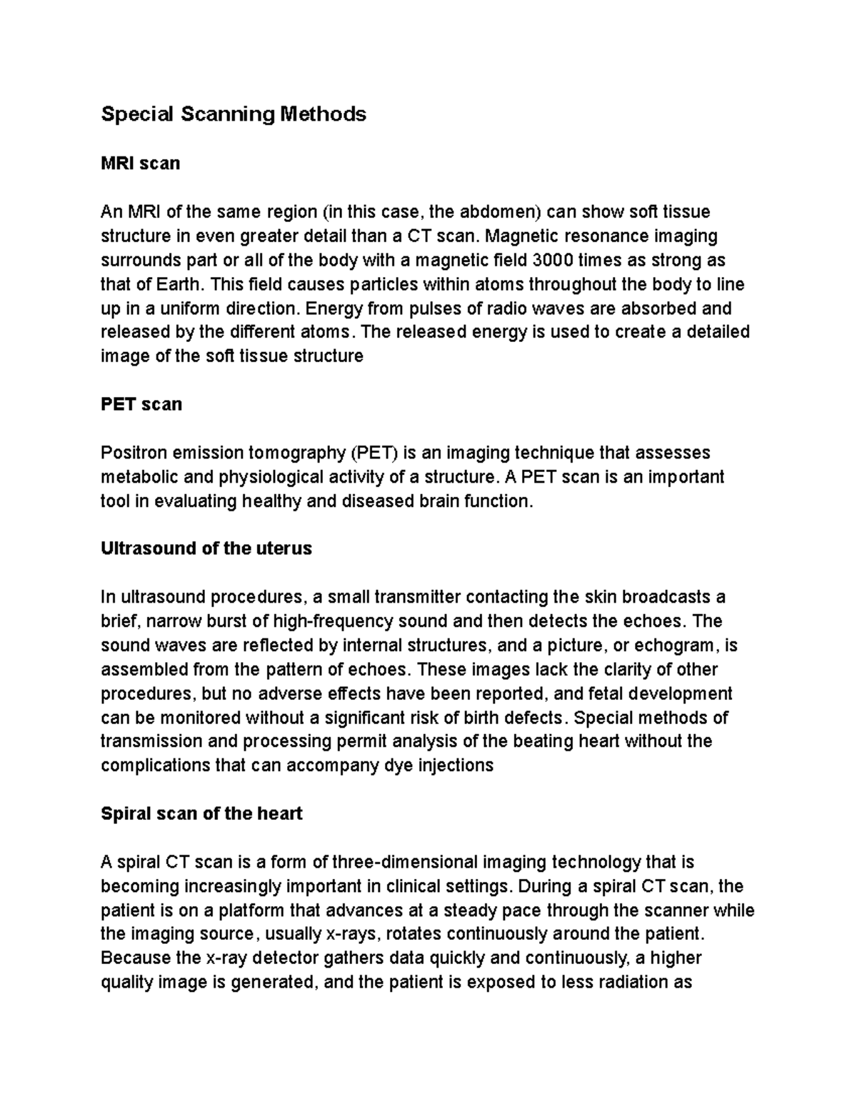 Special Scanning Methods - Magnetic resonance imaging surrounds part or ...