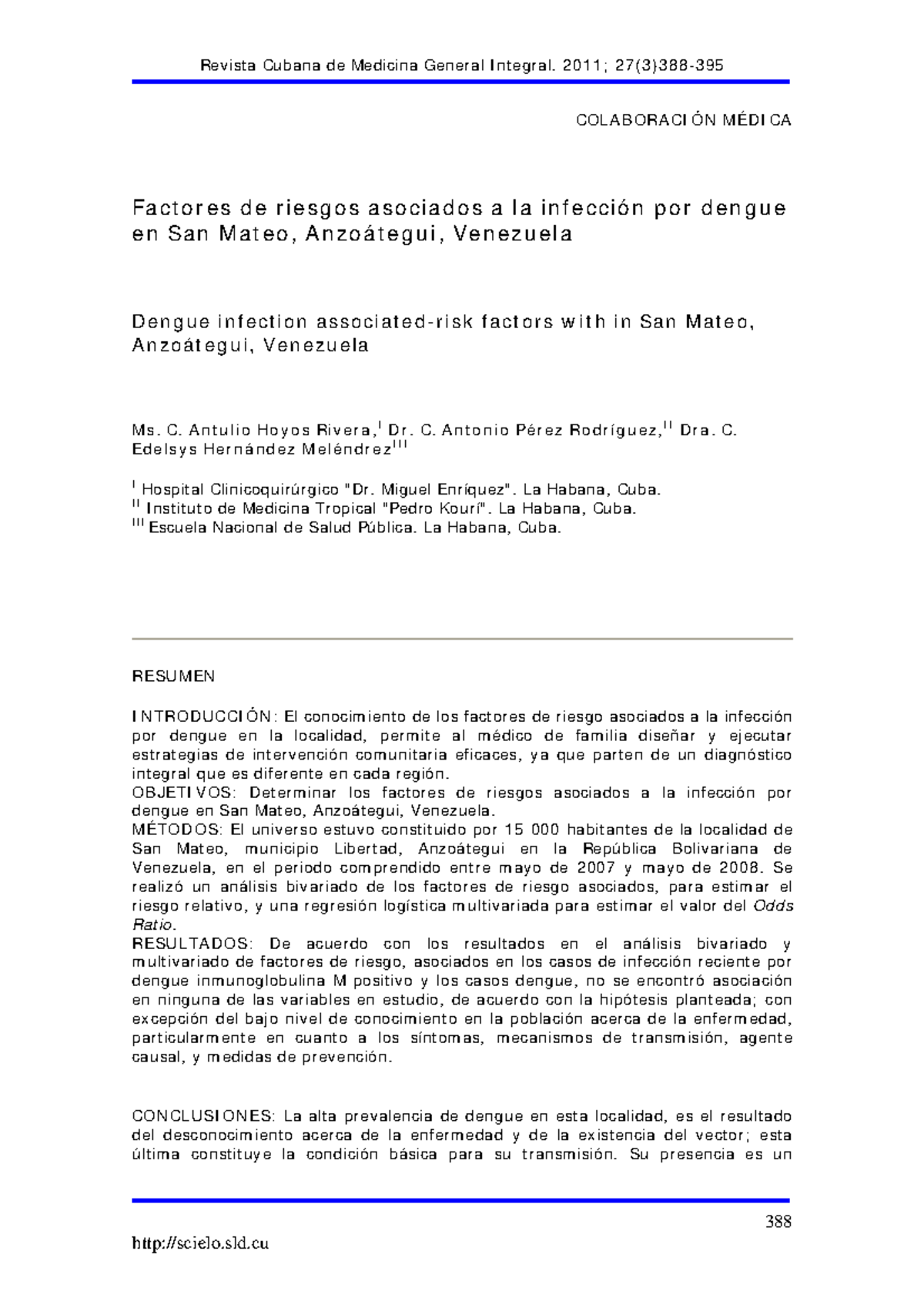 Grupo 1. Dengue - 388 COLABORACI ÓN M ÉD I CA Fa ct or e s de r ie sgos ...