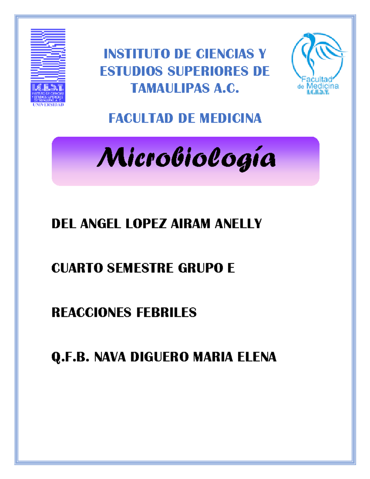 Reacciones febriles Practica 5 - FACULTAD DE MEDICINA DEL ANGEL LOPEZ ...