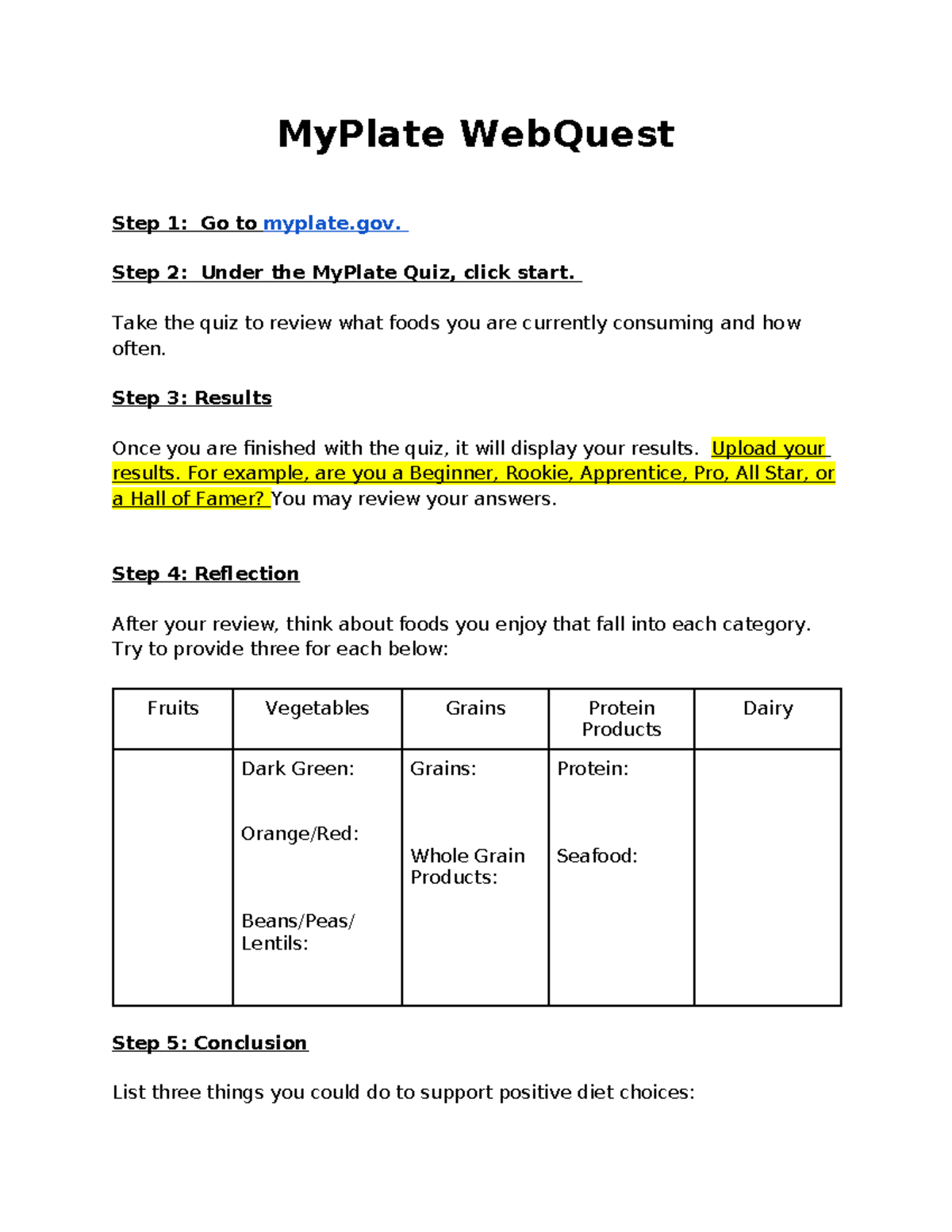 My Plate Quiz Webquest - MyPlate WebQuest Step 1: Go to myplate. Step 2 ...