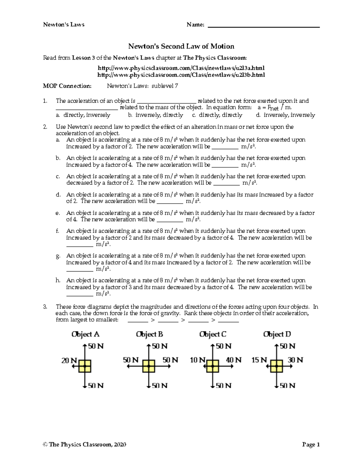 Newtl 7 - prctice - Newton's Laws Name: © The Physics Classroom, 2020 ...