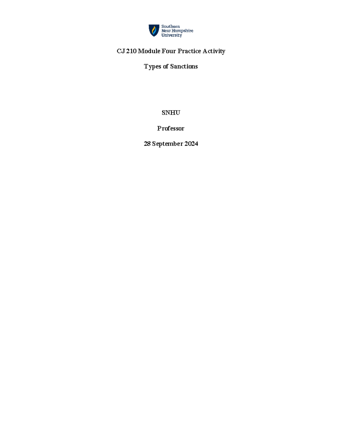 CJ 210 4-1 - module 4-1 - CJ 210 Module Four Practice Activity Types of ...