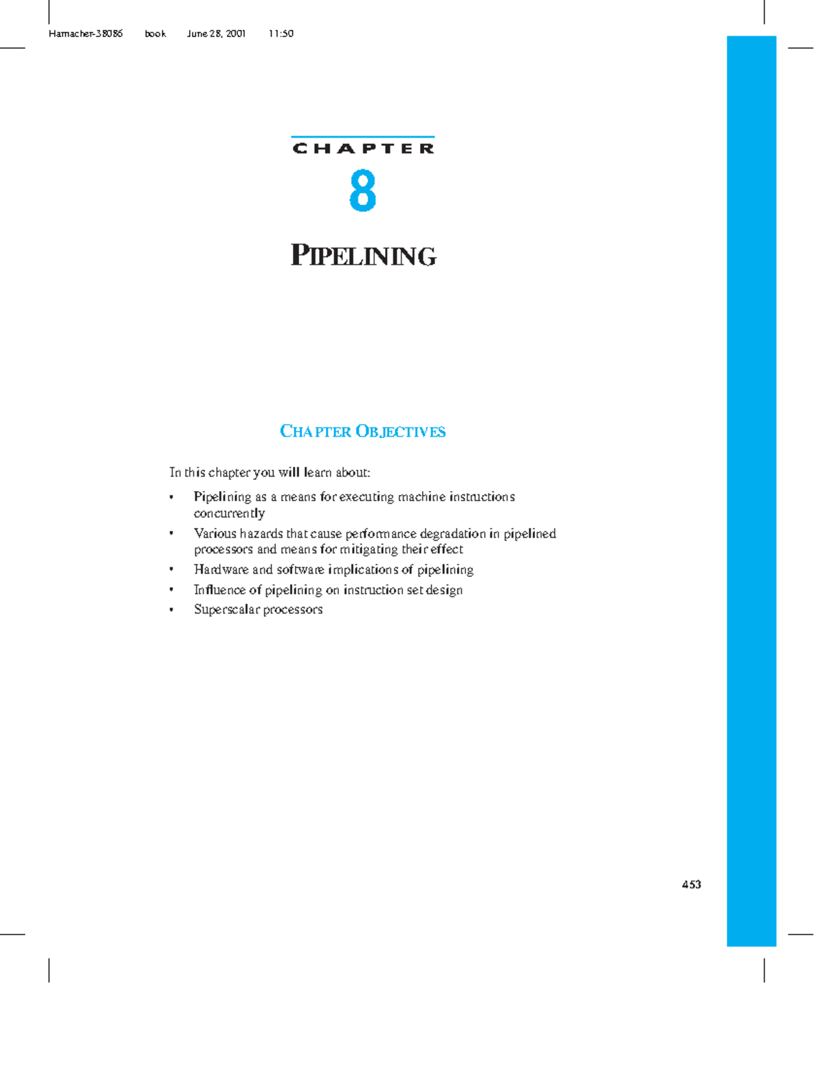 Pipelining - coa - C H A P T E R 8 PIPELINING CHAPTER OBJECTIVES In ...