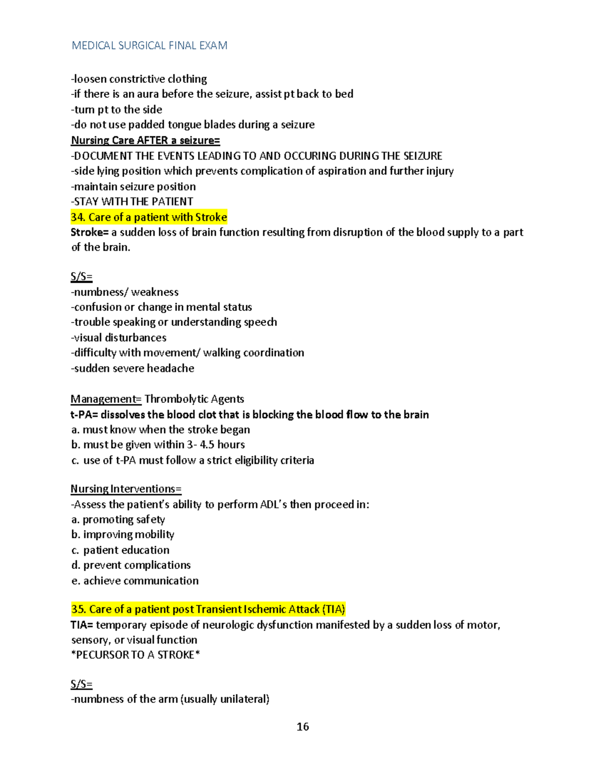 Medical Surgical Final EXAM-16-31 -loosen constrictive clothing -if ...