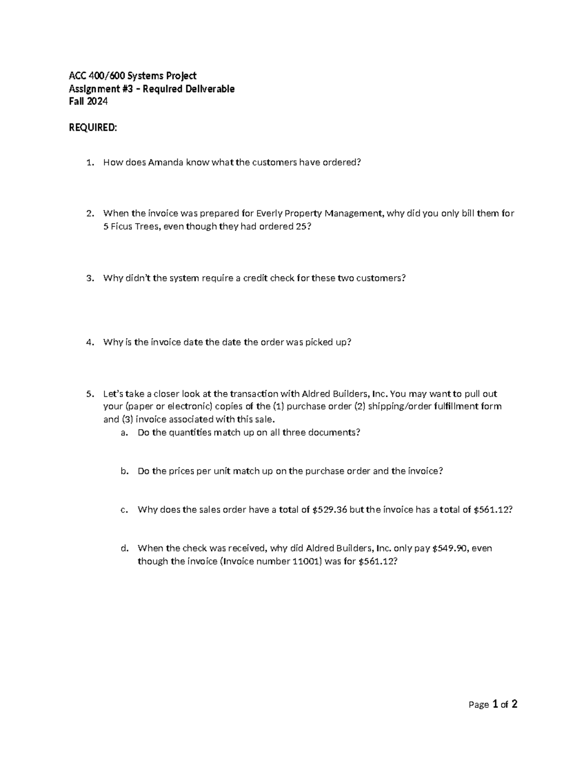 Assignment #3 Deliverable - ACC 400/600 Systems Project Assignment #3 ...