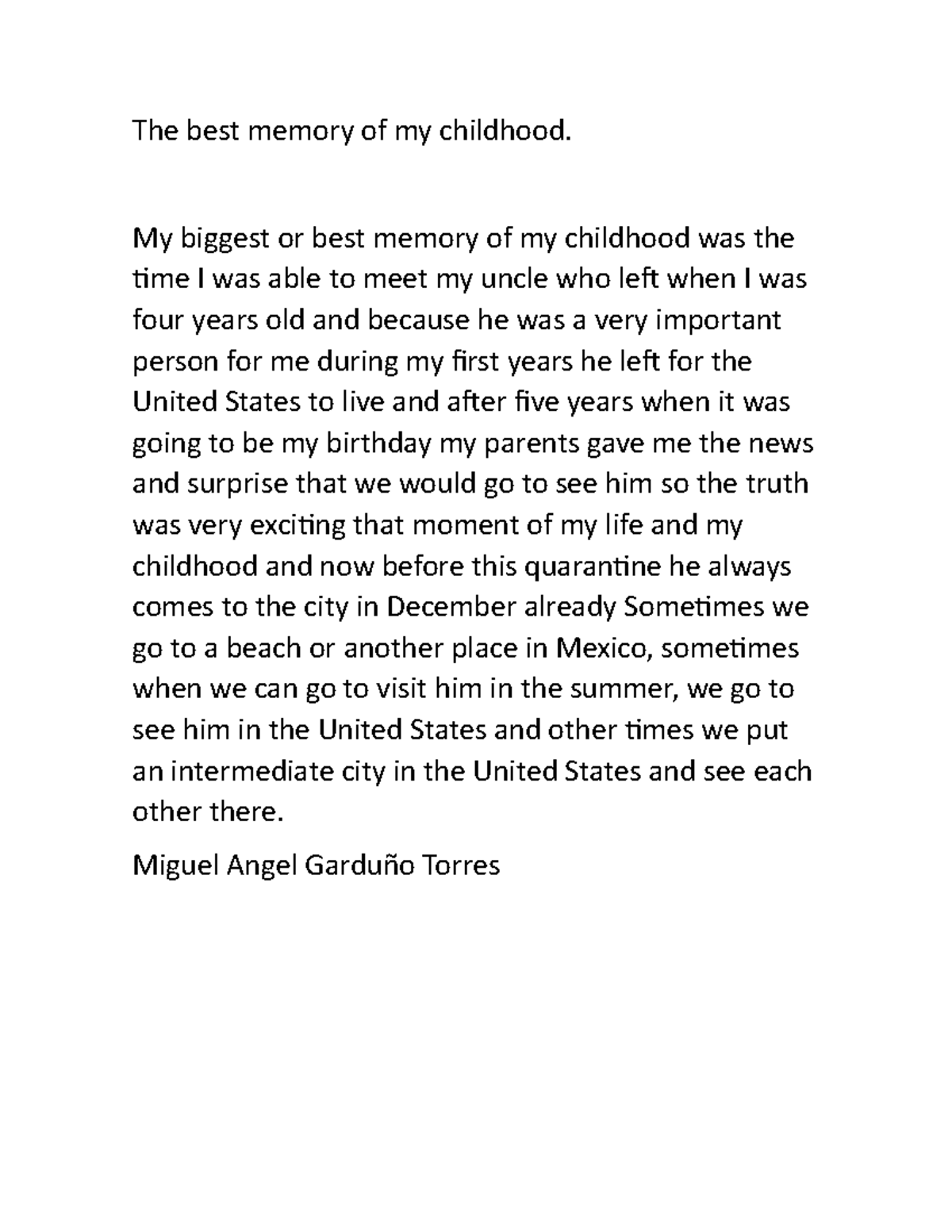 The best memory of my childhood - My biggest or best memory of my ...