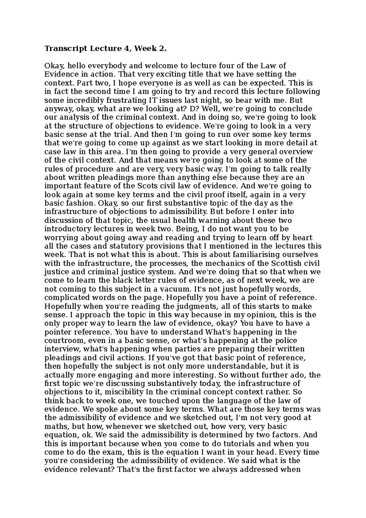 Transcript Lecture 4 - Okay, hello everybody and welcome to lecture ...