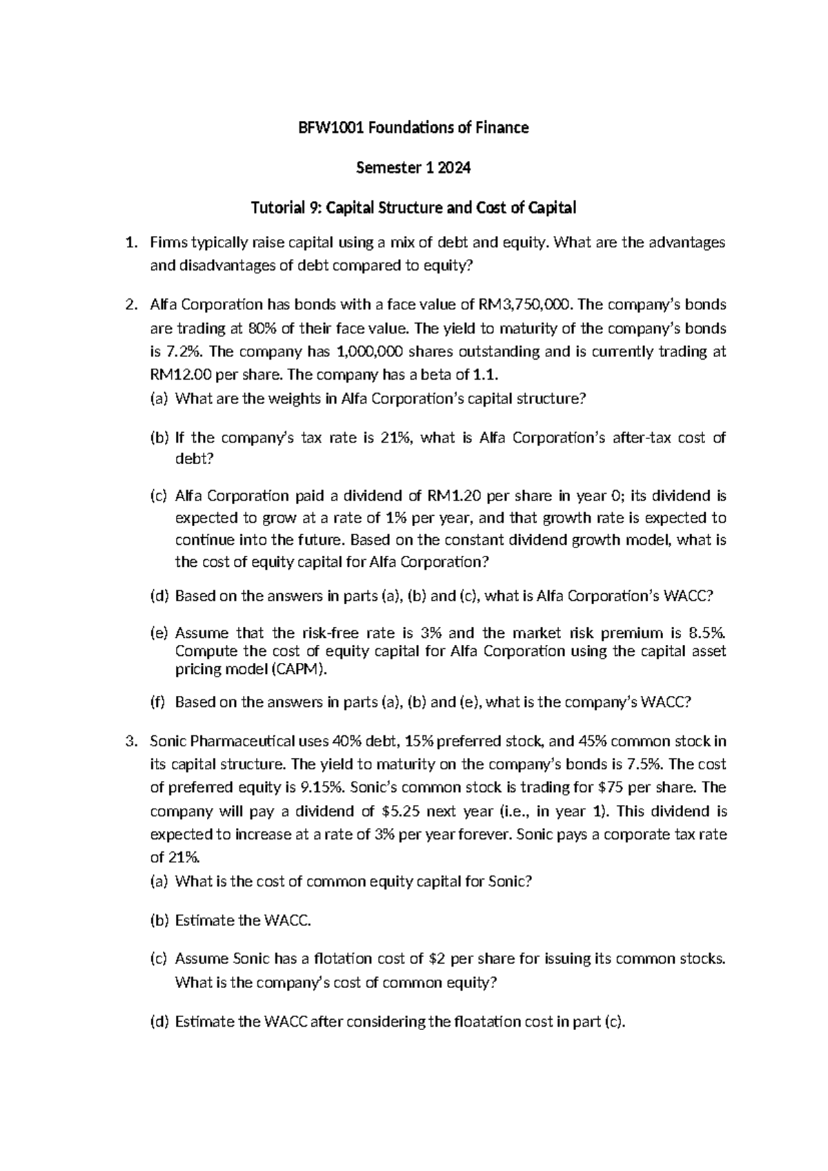 BFW1001 Tutorial 9 Questions - BFW1001 Foundations of Finance Semester 1 2024 Tutorial 9 ...