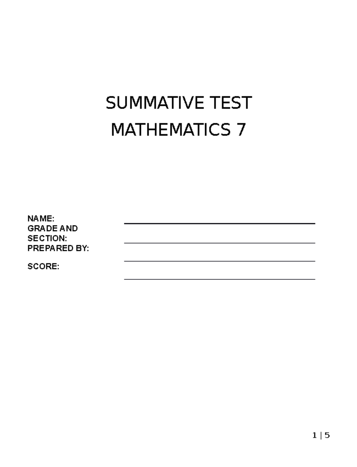 Summative TEST - math - SUMMATIVE TEST MATHEMATICS 7 NAME: GRADE AND ...