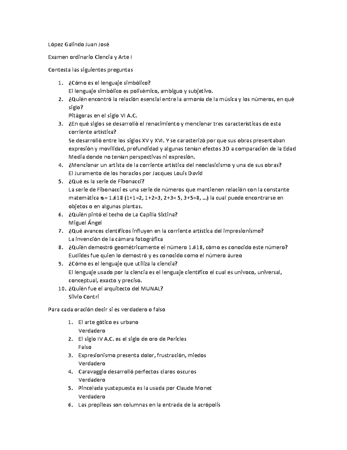 Examen final Ciencia y Arte - López Galindo Juan José Examen ordinario ...