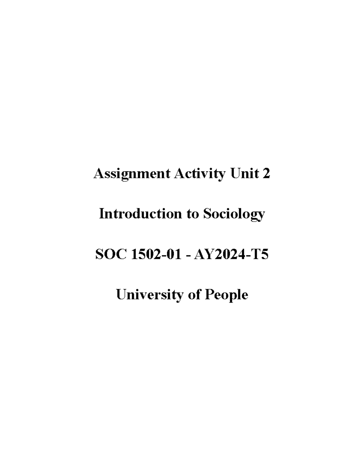 Unit 2 Assignment Activity Overview - Assignment Activity Unit 2 Introduction to Sociology SOC ...