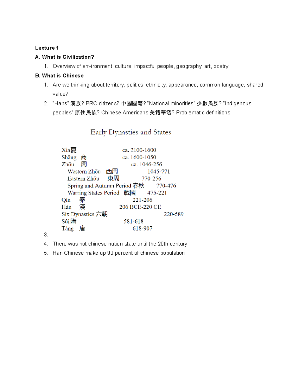 Lec 1 Chin 50 - Lec 1 notes - Lecture 1 A. What is Civilization? 1 ...