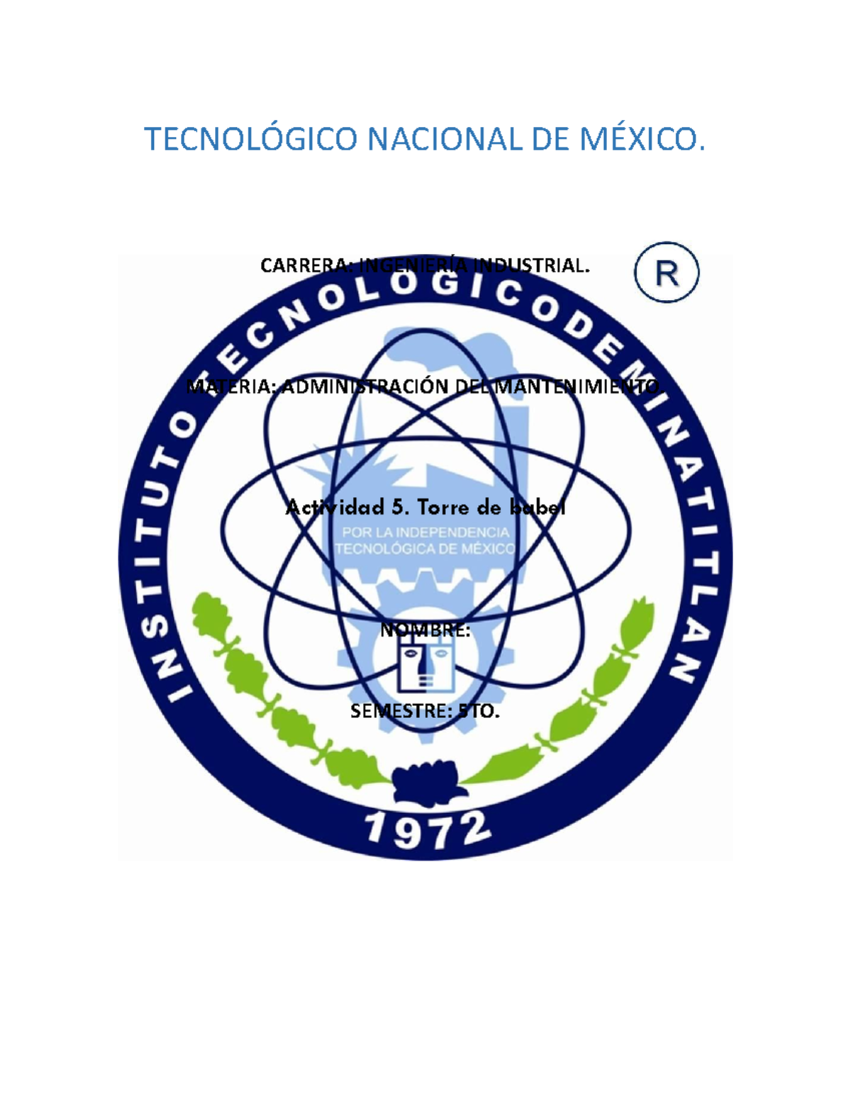 IG - Administración DEL Mantenimiento - TECNOLÓGICO NACIONAL DE MÉXICO ...