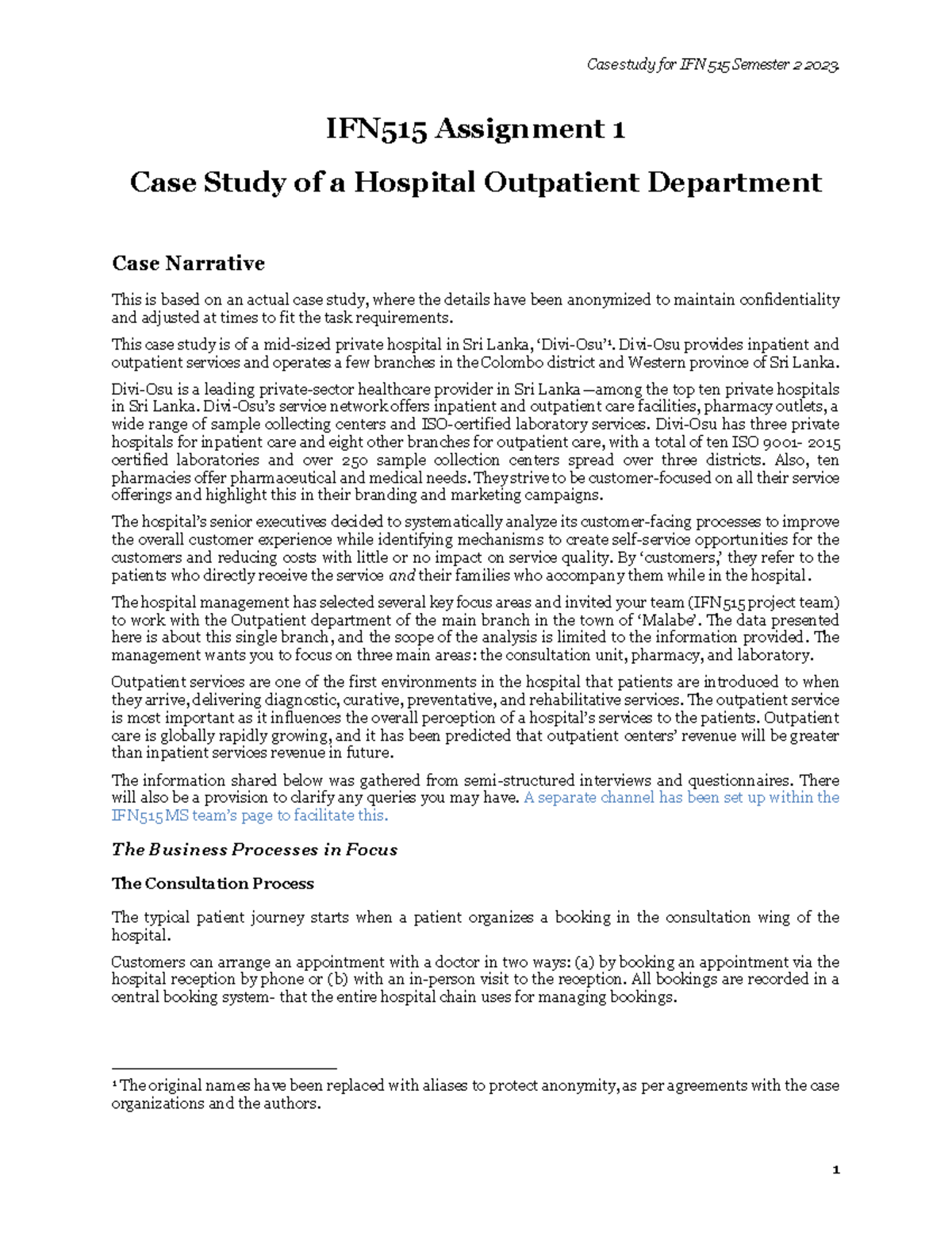 Case narrative for Assignment 1 Sem 2 2023 - IFN515 Assignment 1 Case ...