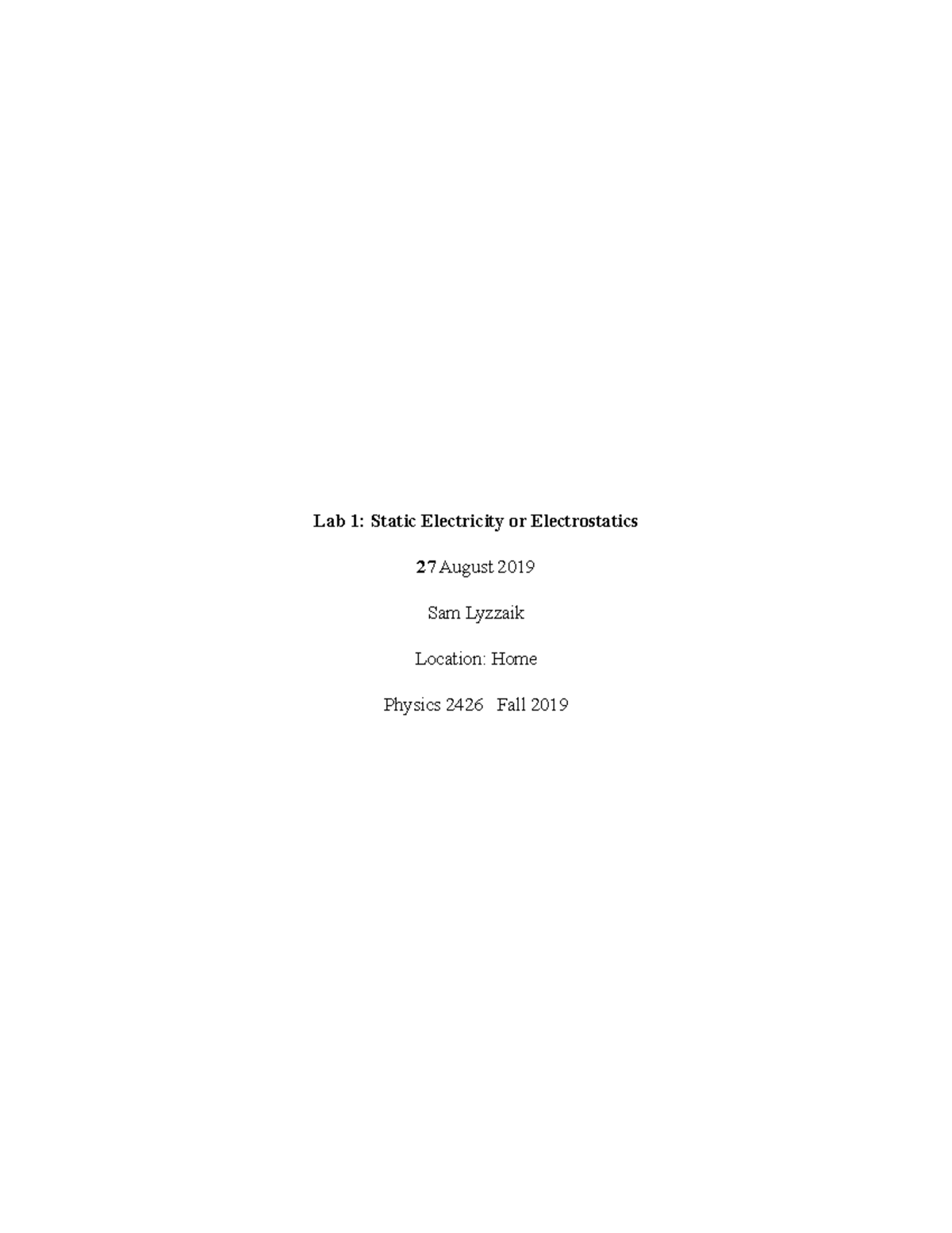 Lab 1 Lyzzaik Grade A Lab 1 Static Electricity Or Electrostatics 27 August 2019 Sam lab-1-lyzzaik-grade-a-lab-1-static-electricity-or-electrostatics-27-august-2019-sam