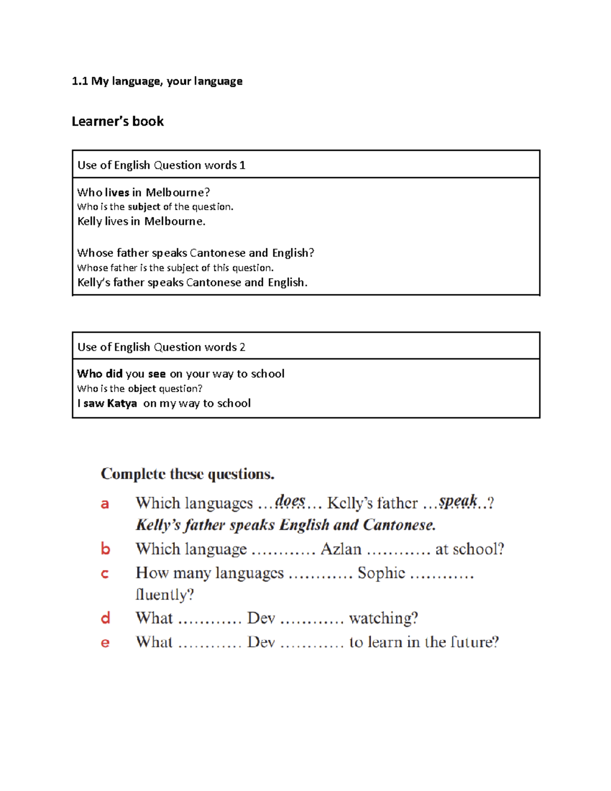 English coursebook + workbook - 1 My language, your language Learner's ...