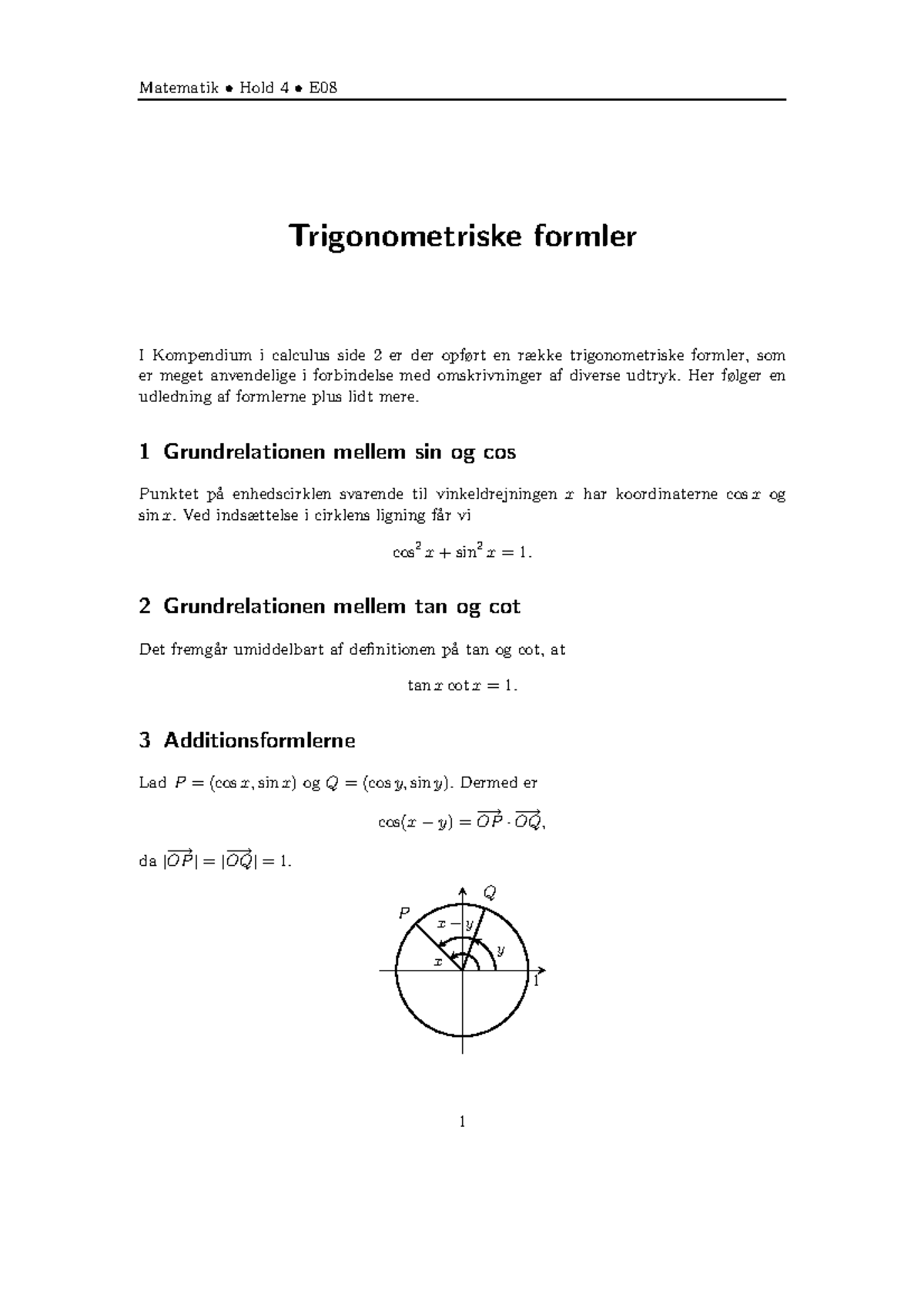 Trigonometri formler - Trigonometriske formler I Kompendium i calculus ...