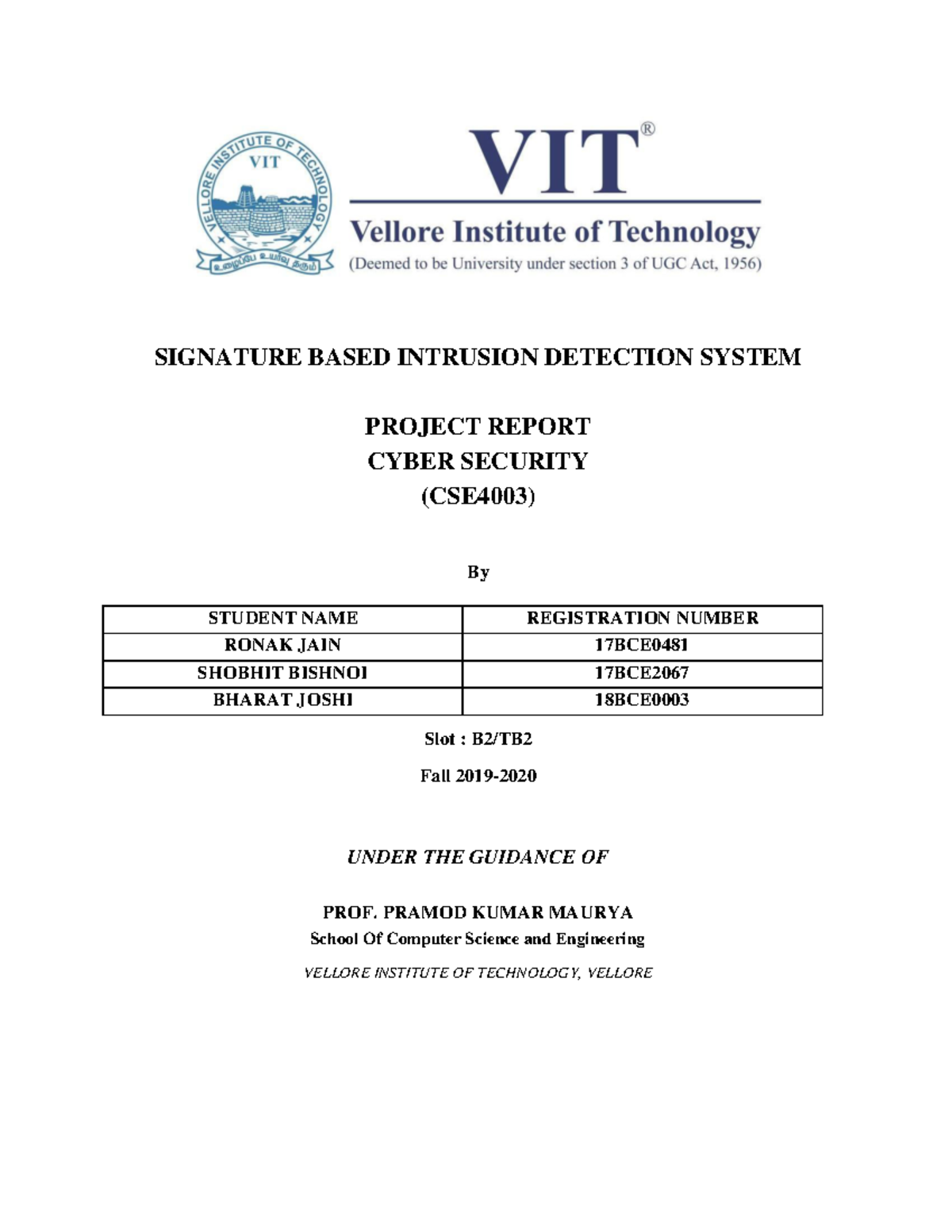 17BCE0481 Sig Based Intrusion Ronak JAIN - SIGNATURE BASED INTRUSION ...