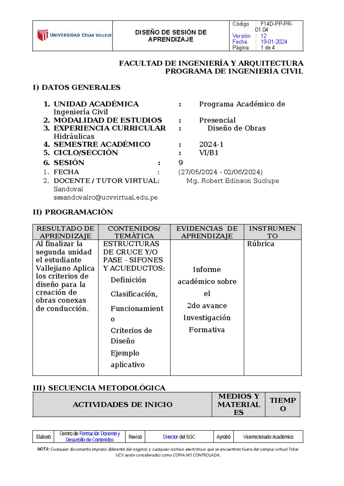 F14D-PP-PR-01.04 DISE+æ O DE SESI+ô N DE Aprendizaje V12 - S09 - DISEÑO DE SESIÓN DE APRENDIZAJE ...