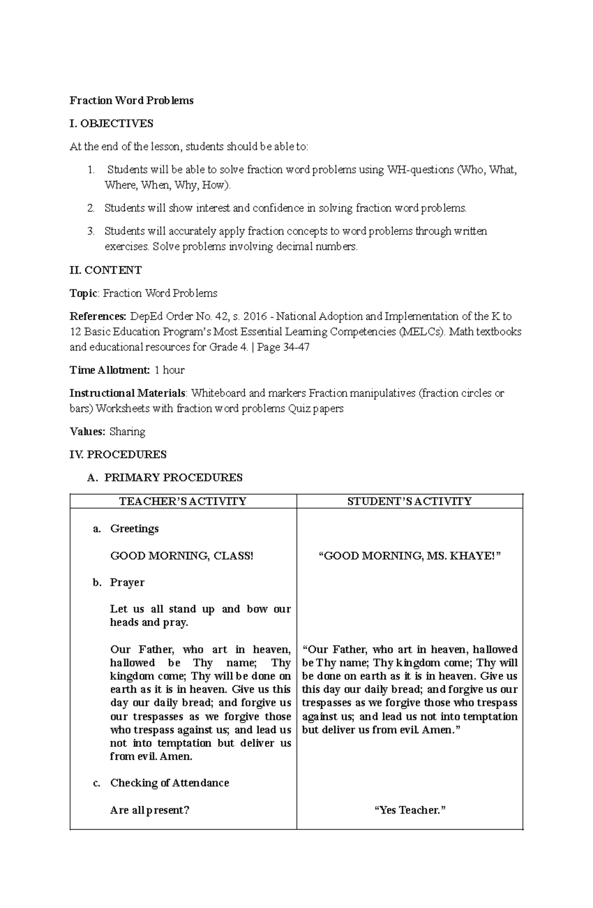 Lesson PLAN Estelless - Fraction Word Problems I. OBJECTIVES At the end ...