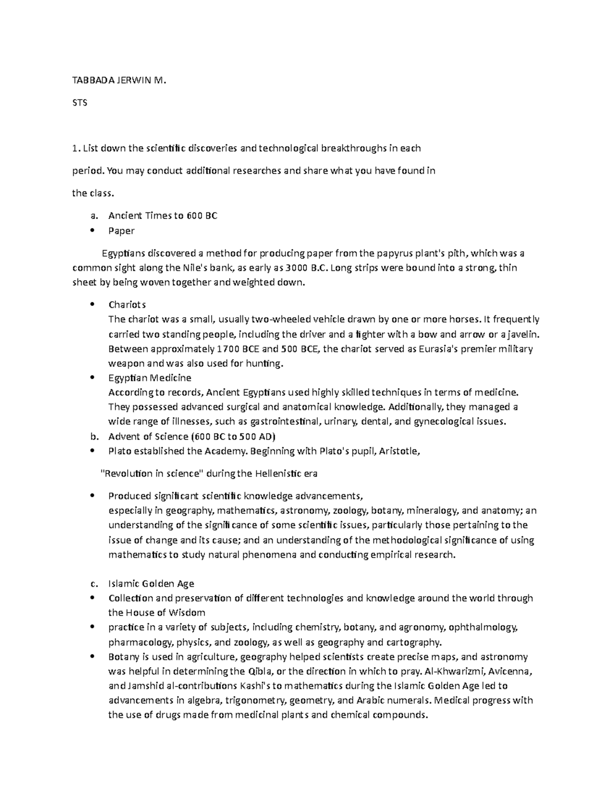 STS ESSAY GED-109 - TABBADA JERWIN M. STS List down the scientific discoveries and technological ...