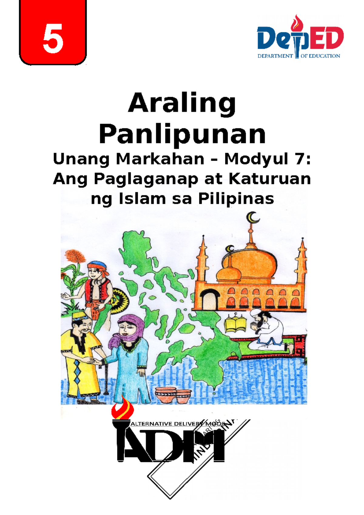 AP5 Q1 mod7 - jutun - Araling Panlipunan Unang Markahan – Modyul 7: Ang Paglaganap at Katuruan ...