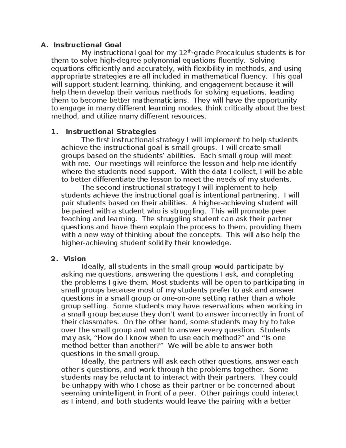 D188 Task 1 - Passed - A. Instructional Goal My instructional goal for ...