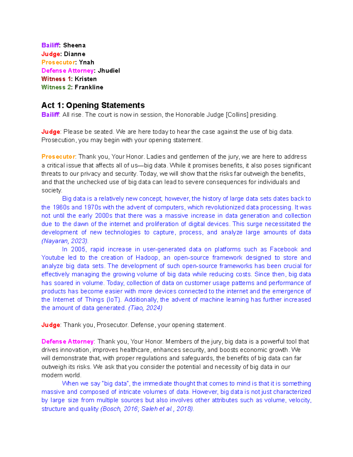 Big Data Group 1 - Bailiff: Sheena Judge: Dianne Prosecutor: Ynah ...