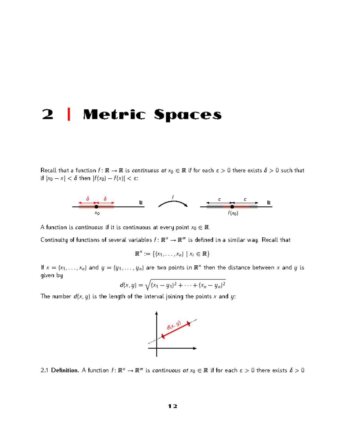 Lecture Notes Lecture 2 2 Metric Spaces Recall That A Function R R Is Continuous At R If