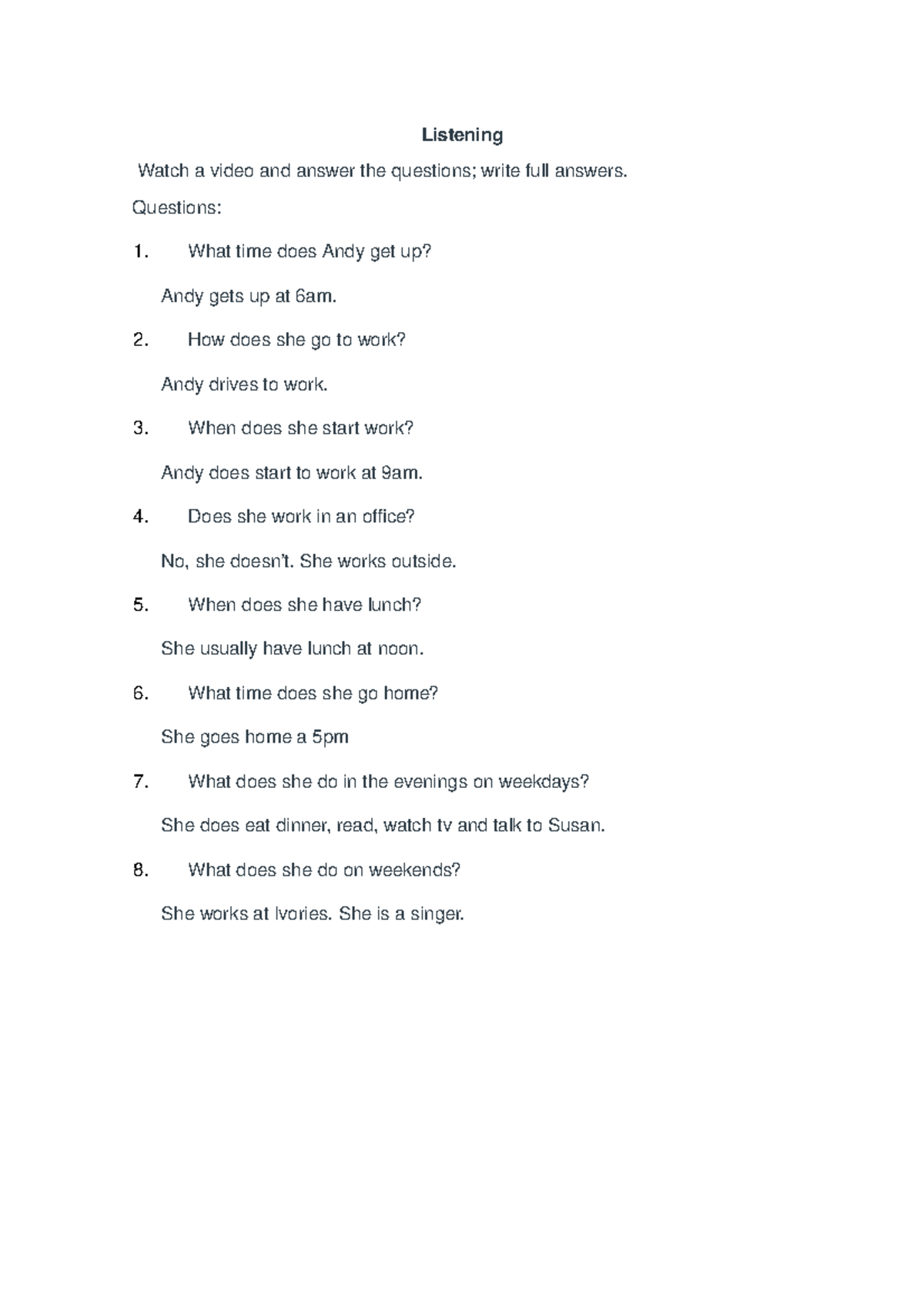 Listening semana 8 - present simple - Listening - Studocu