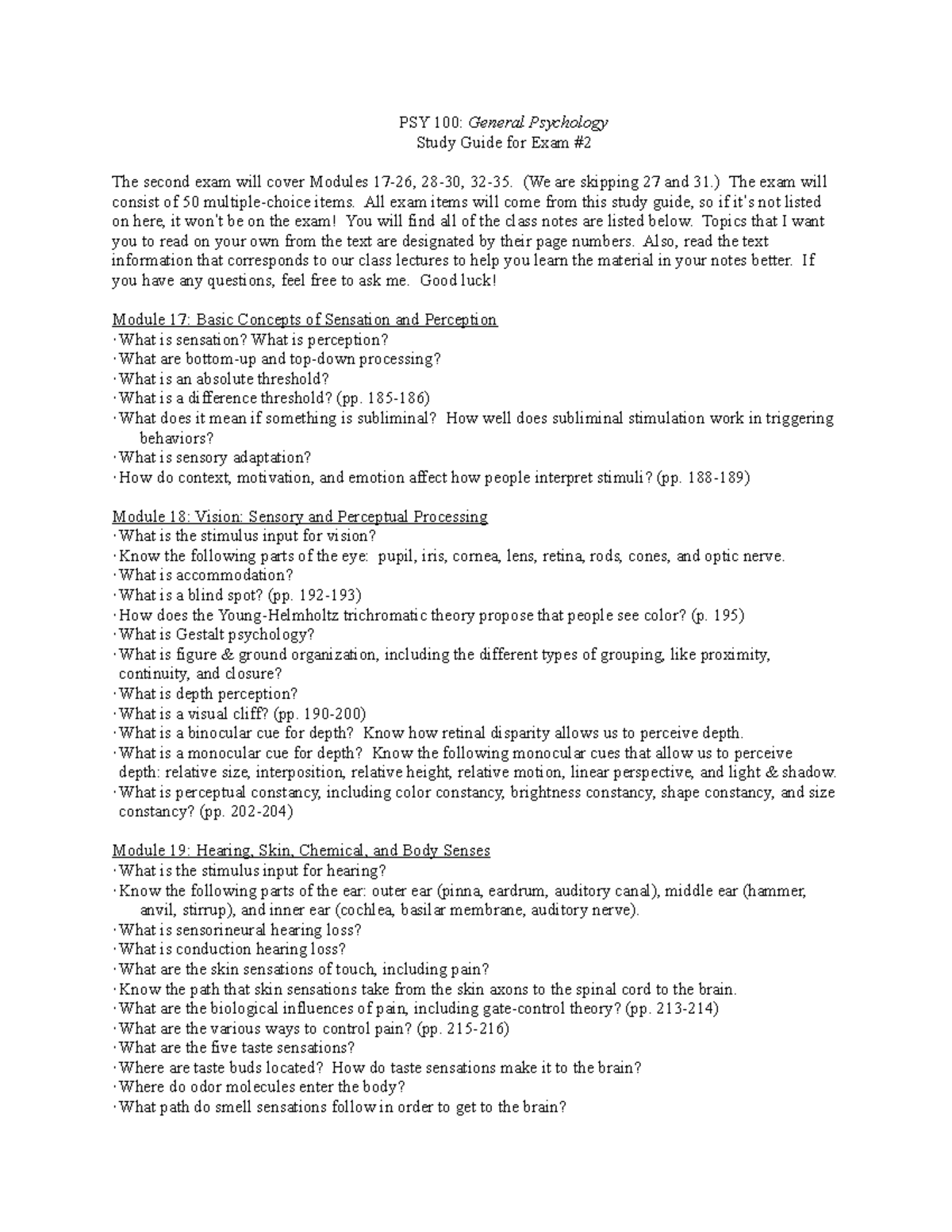 PSY 100 Exam #2 Study Guide - PSY 100: General Psychology Study Guide for Exam The second exam ...