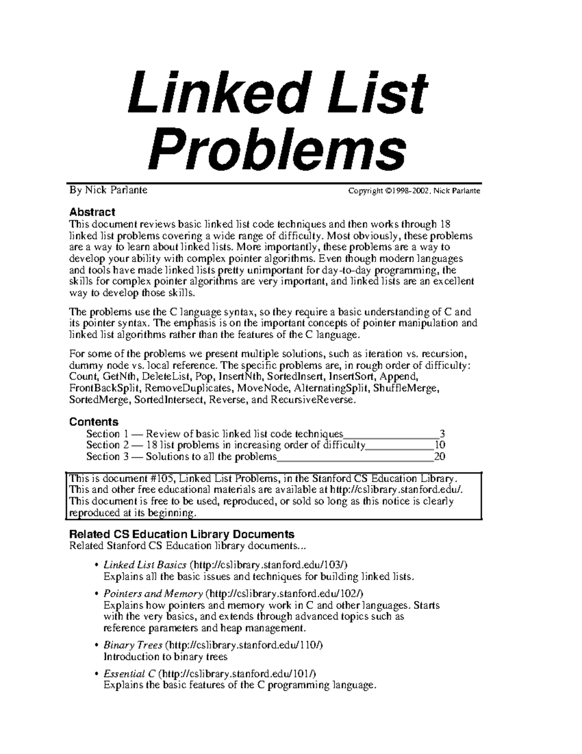 Linked List Problems - Linked List Problems By Nick Parlante Copyright ©1998-2002, Nick Parlante ...