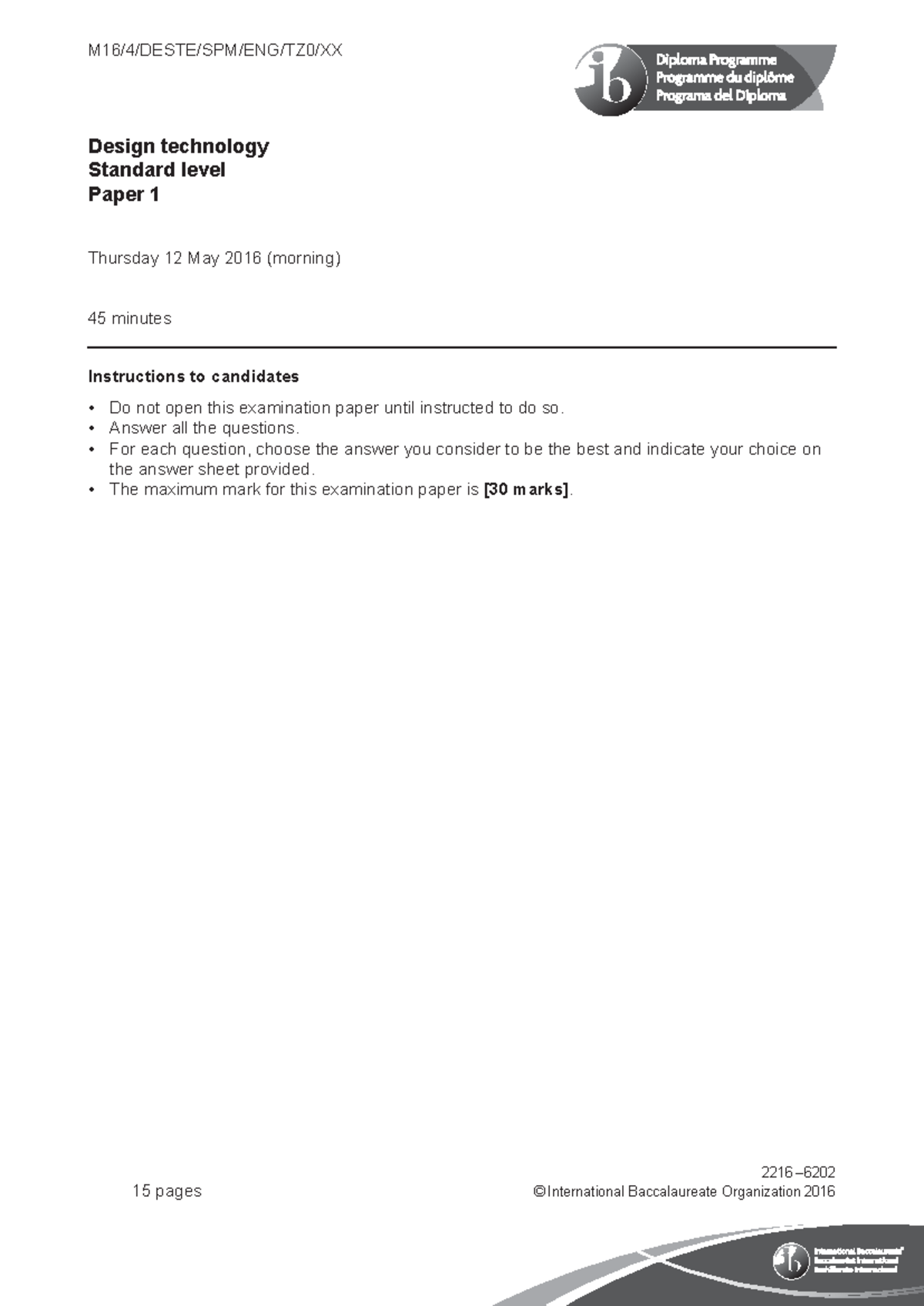 1- SL P1 - paper 1 dt exam - M16/4/DESTE/SPM/ENG/TZ0/XX Design ...