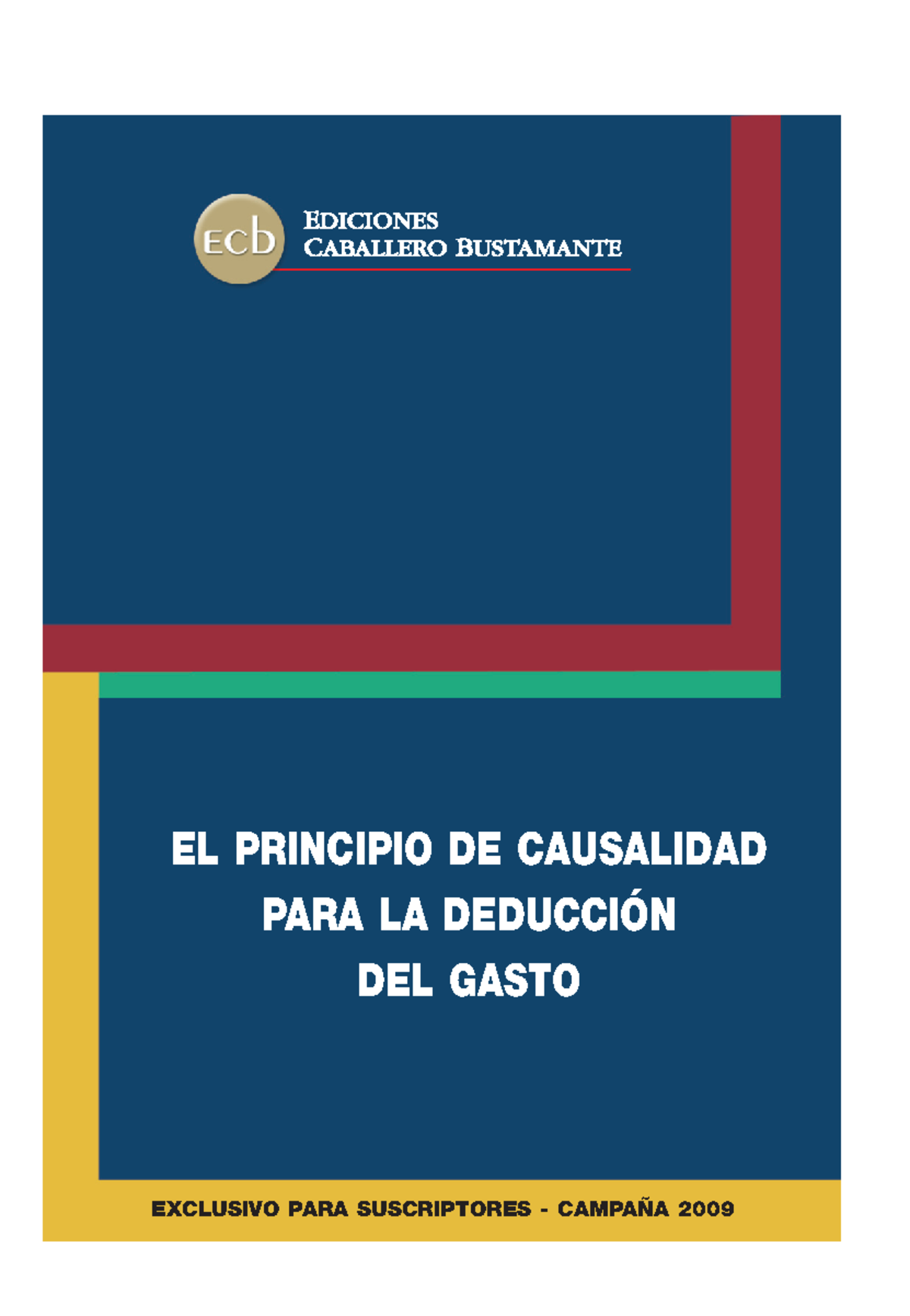 EL Principio DE Causalidad PARA LA Deduc - EL PRINCIPIO DE CAUSALIDAD ...