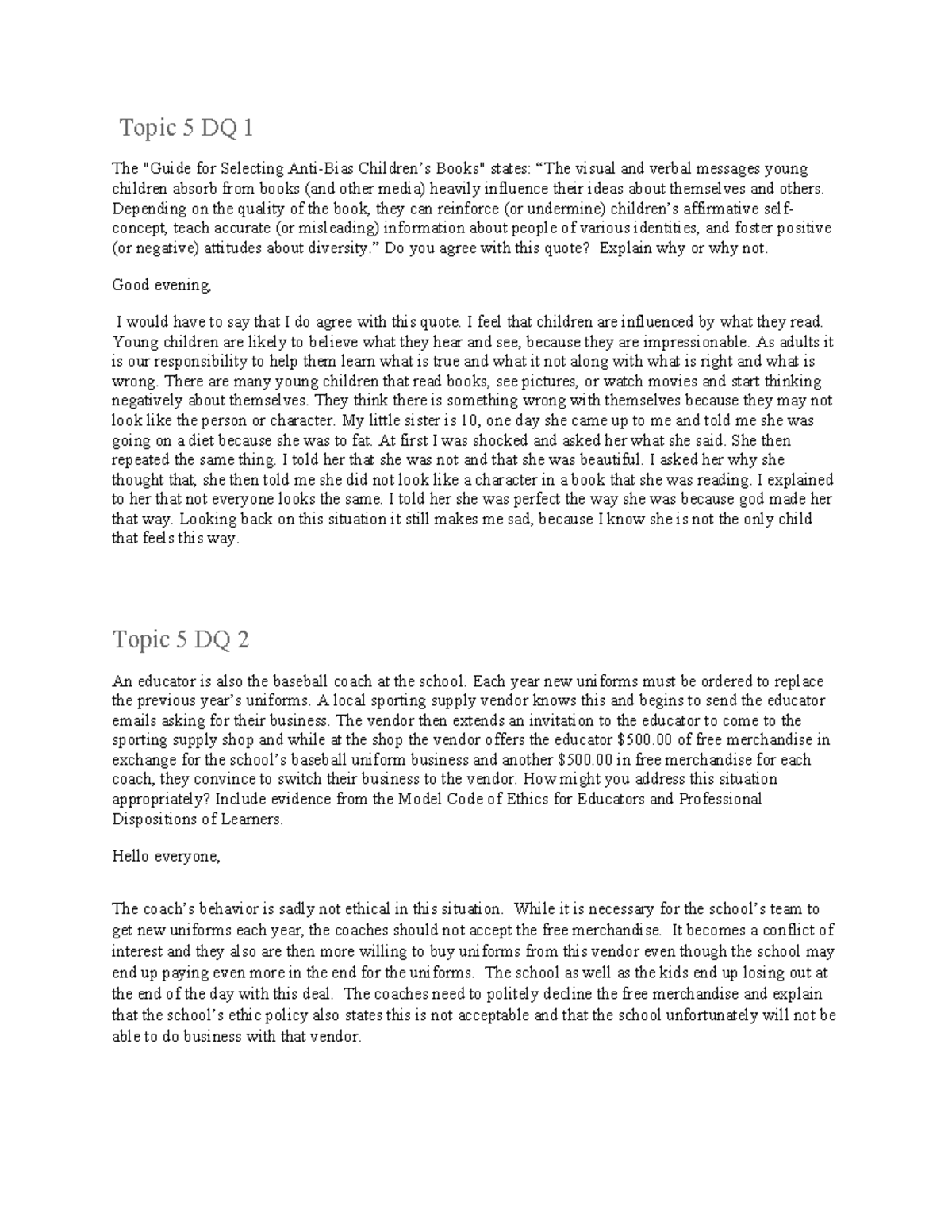 Week 5 DQ's - Discussion questions - Topic 5 DQ 1 The "Guide for ...