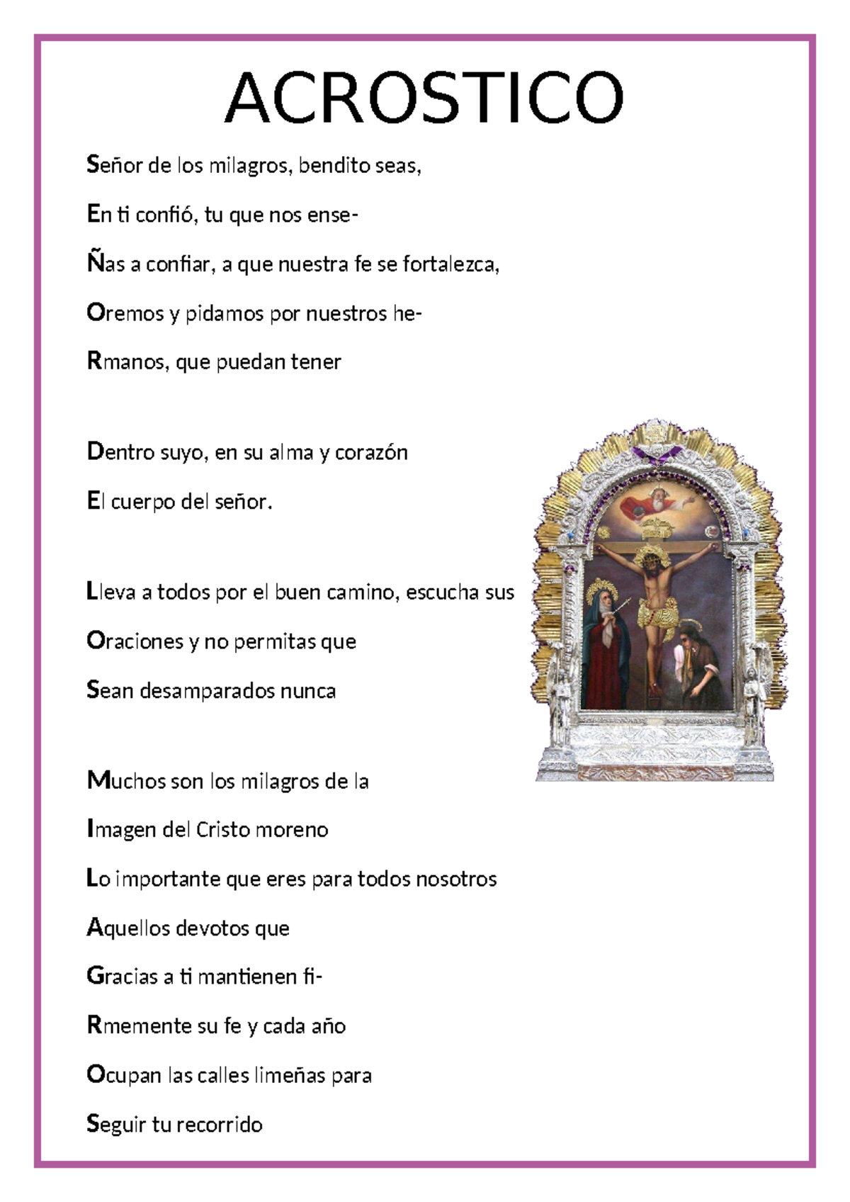 Acrostico Señor DE LOS Milagros 1 - Señor de los milagros, bendito seas, En ti confió, tu que ...