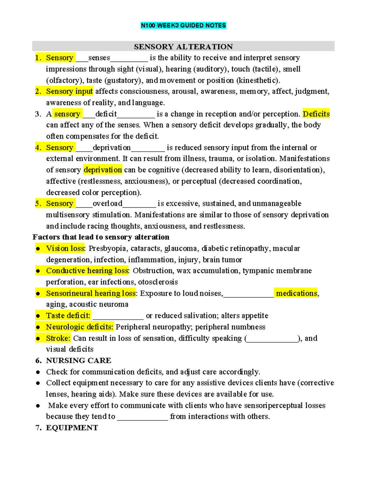N100 WEEK3 Guided Notes - N100 WEEK3 GUIDED NOTES SENSORY ALTERATION ...