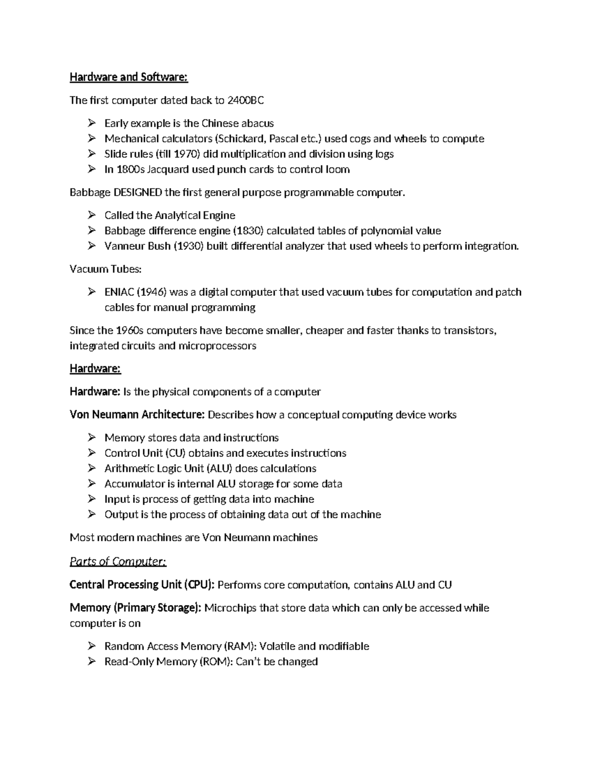 CSC Notes - Hardware and Software: The first computer dated back to ...