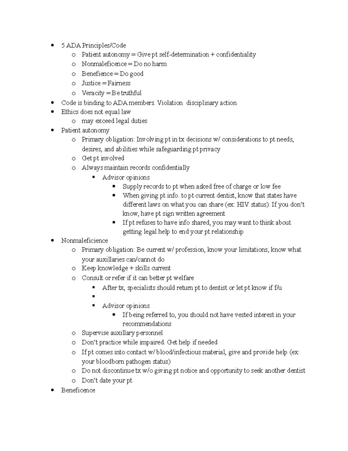 Ethics Code Study Guide - 5 ADA Principles/Code o Patient autonomy ...