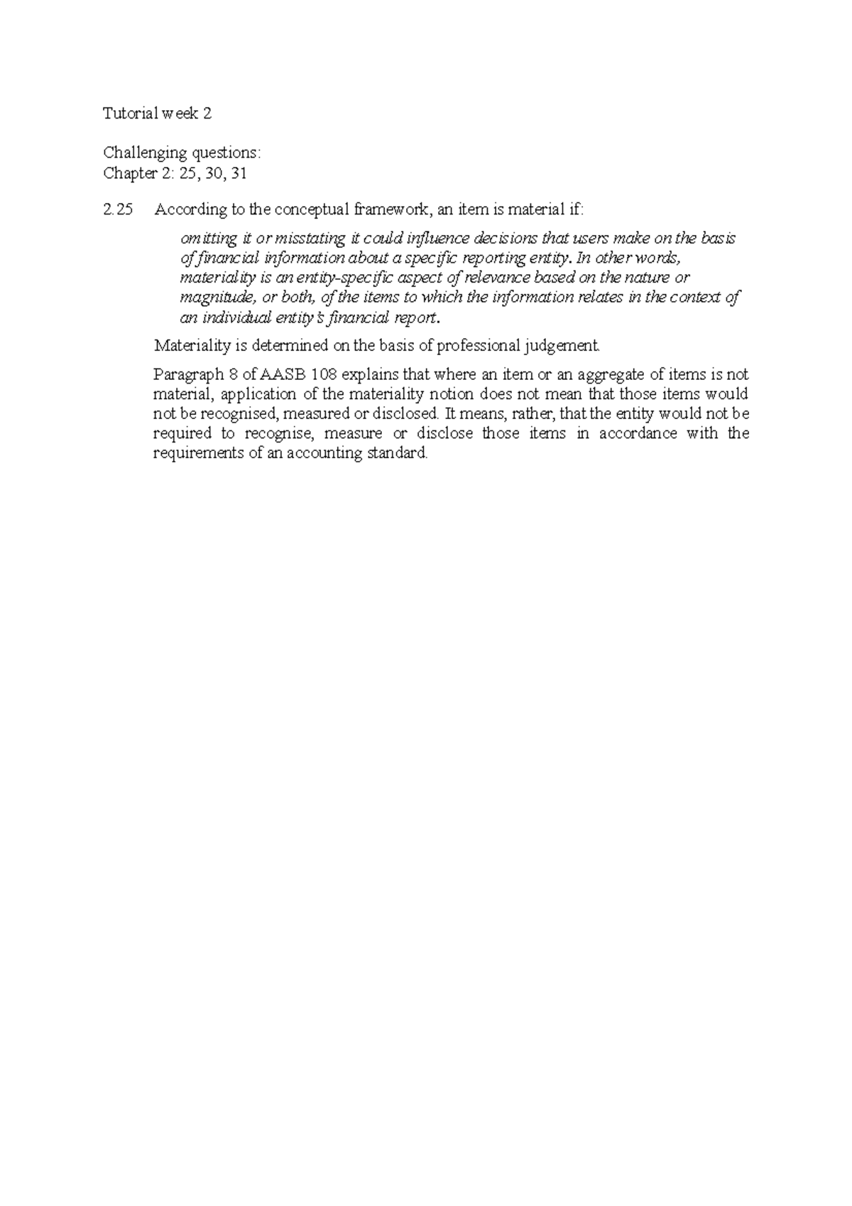 Note Tutorial week 2 - Tutorial week 2 Challenging questions: Chapter 2 ...