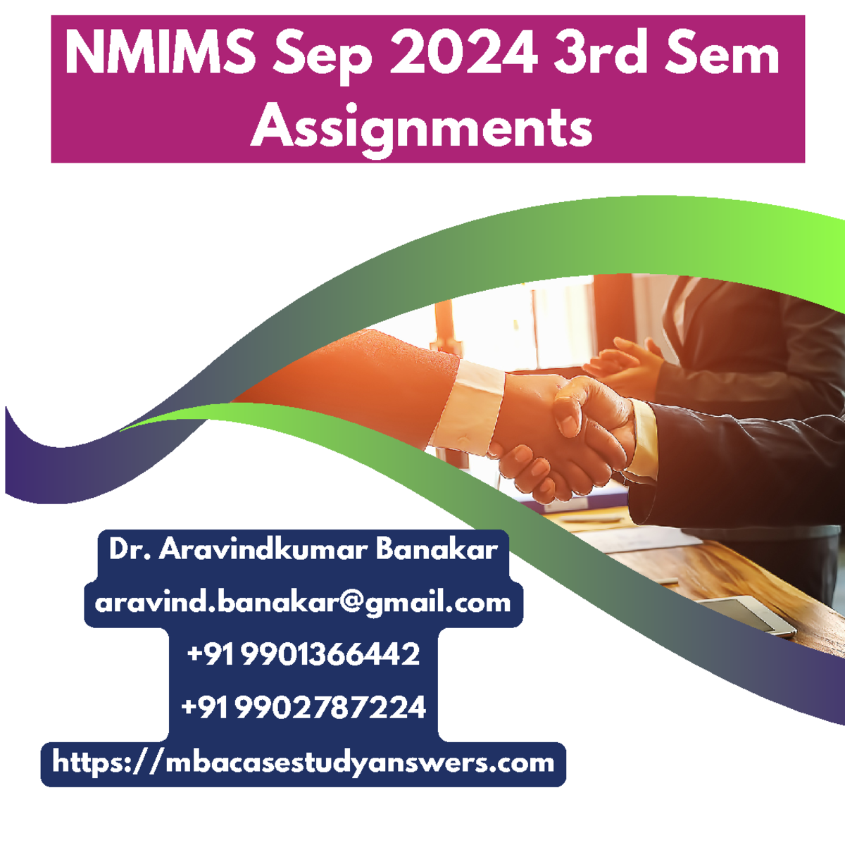 NMIMS SEP 2024 3rd Sem Assignments by Dr. Aravind Banakar - 9901366442 - 9902787224 - Studocu