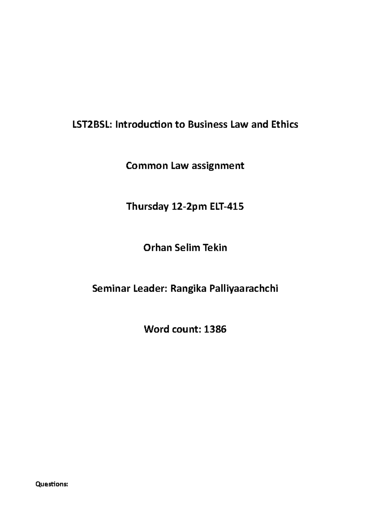 Common-Law-Assignment - LST2BSL: Introduction to Business Law and ...